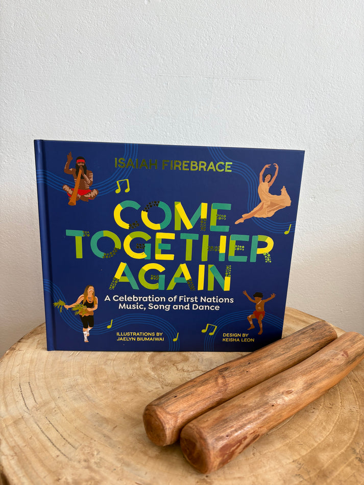 Come Together Again by Isaiah Firebrace (Hard Back) – Connecting The ...