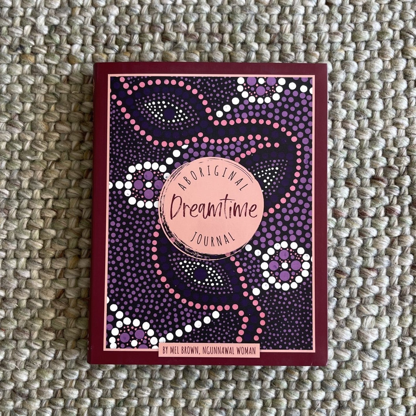 Aboriginal Dreamtime Journal by Mel Brown (Paper Back) – Connecting The ...